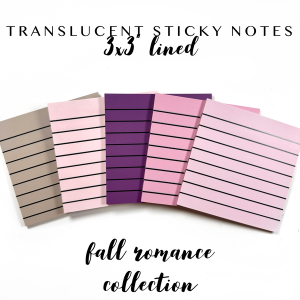 Translucent Sticky Notes - 3x3" Lined - Fall Romance Collection – Rose ...